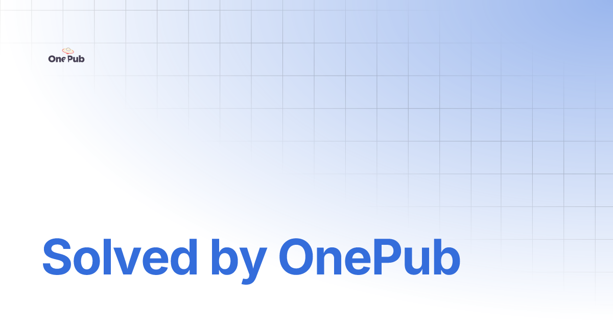 Solved by OnePub | onepub.dev
